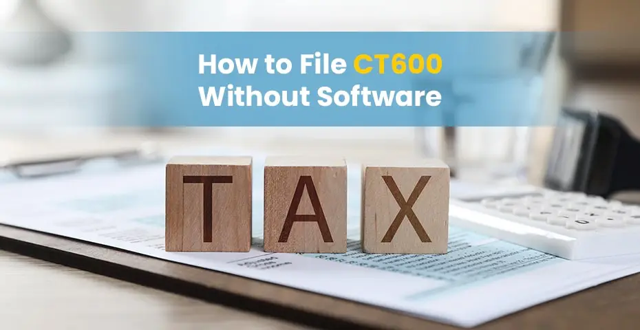 How to File CT600 Without Software - ABM Chartered Accountants